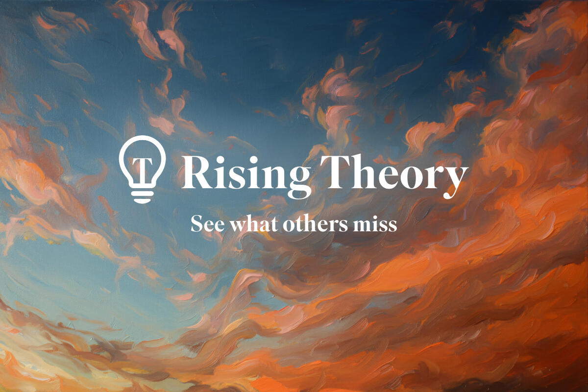 Rising Theory - See what others miss